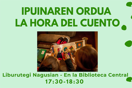 La hora del cuento: 'Badator Mentxu' - Gobierno Vasco - Euskadi.eus