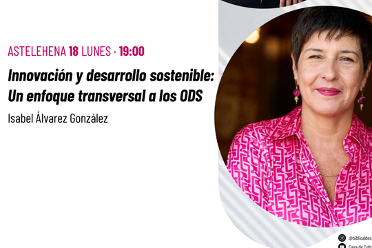 Isabel Álvarez: 'Innovación y desarrollo sostenible: Un enfoque ...