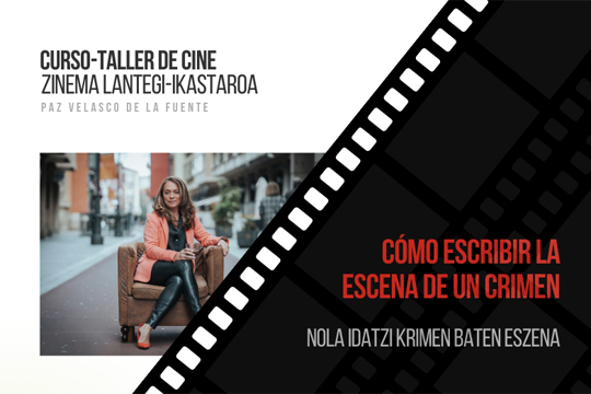 'Cómo escribir la escena de un crimen', curso-taller impartido por Paz ...