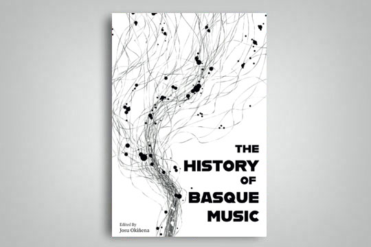 'The History of Basque Music' - Gobierno Vasco - Euskadi.eus
